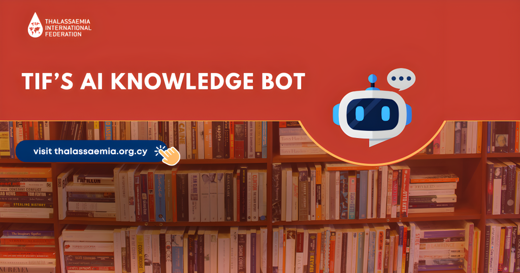 TIF AI KNOWLEDGE BOT | Your Go-To Source for Thalassaemia Information – TIF