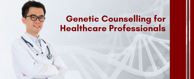 Genetic Counselling e-Course for Healthcare Professionals Engaged in ...